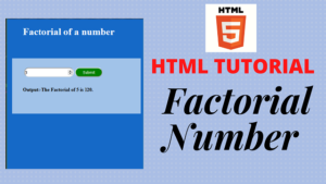 Factorial Number with Html CSS and JS - HTML Project