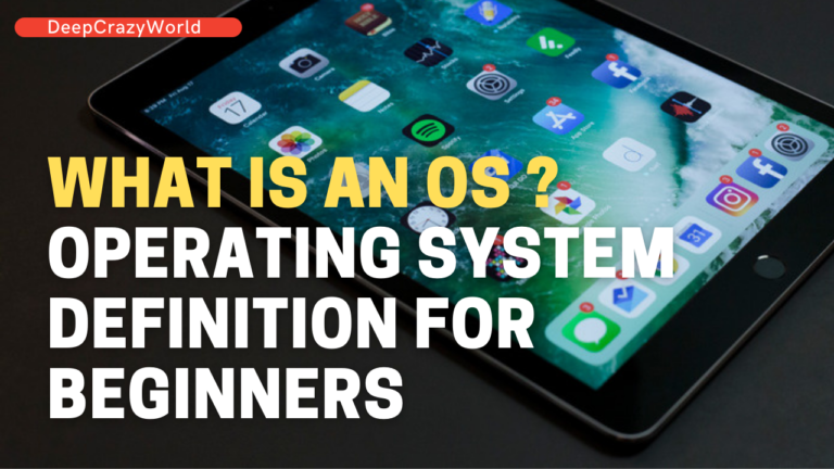 What is an OS ? Operating System Definition for Beginners